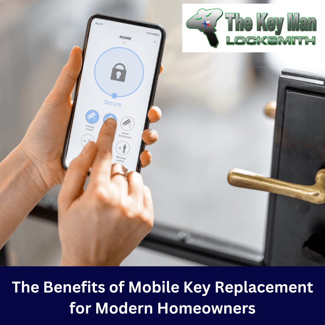 The Benefits of Mobile Key Replacement for Modern Homeowners - San ...
