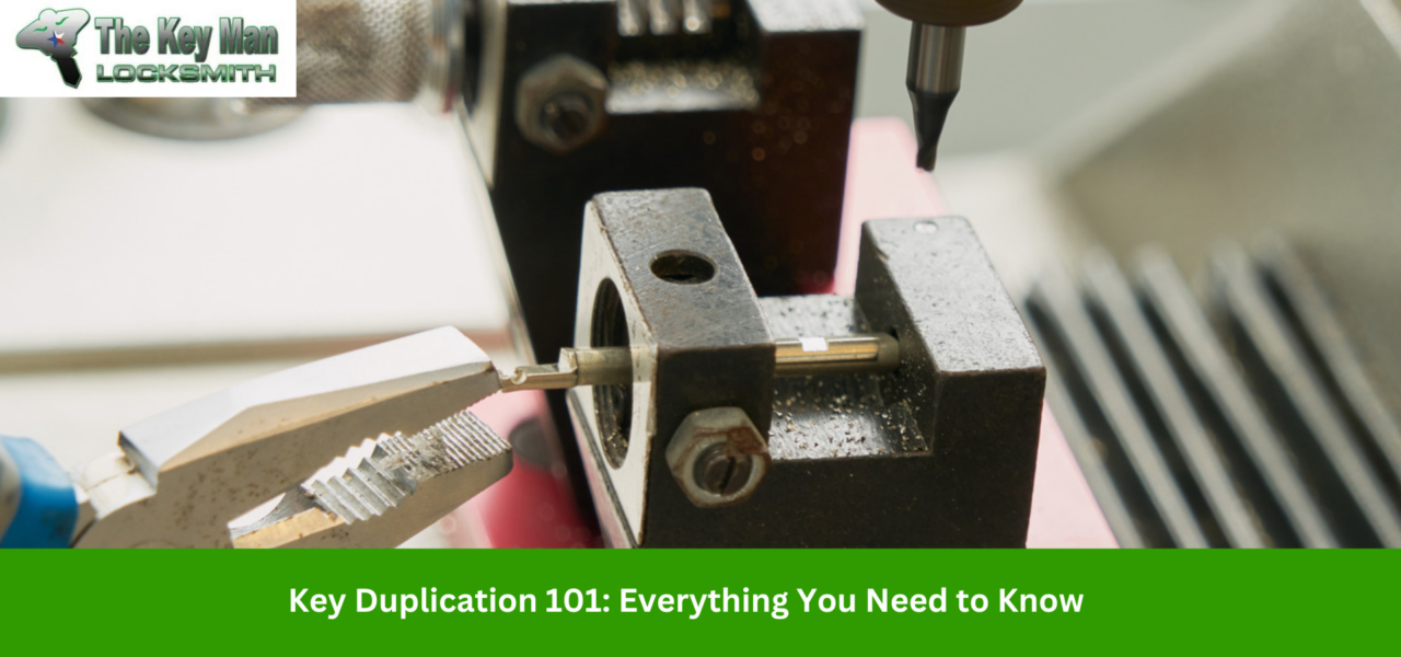 Key Duplication 101: Everything You Need to Know